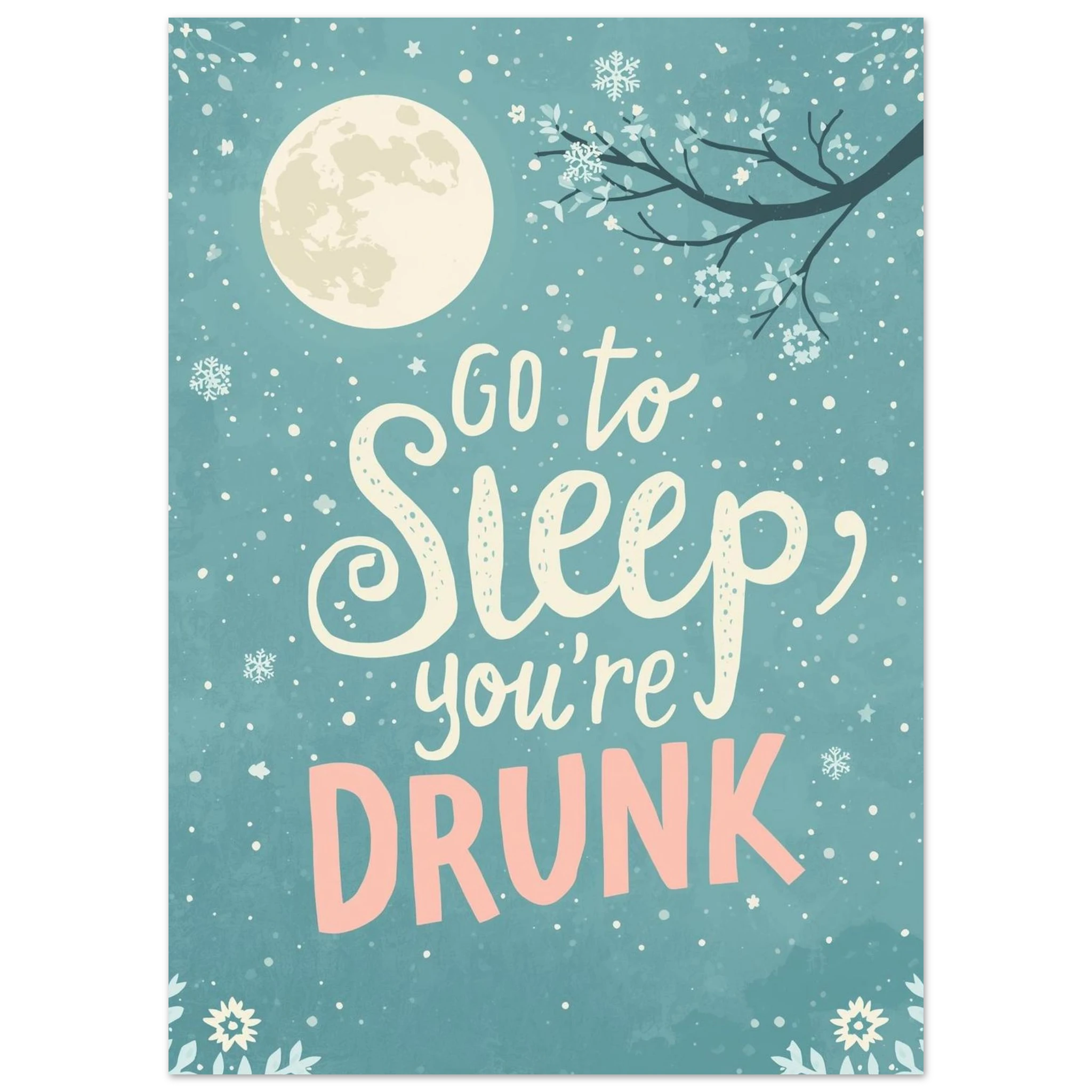 Poster - Go to sleep – Shirty